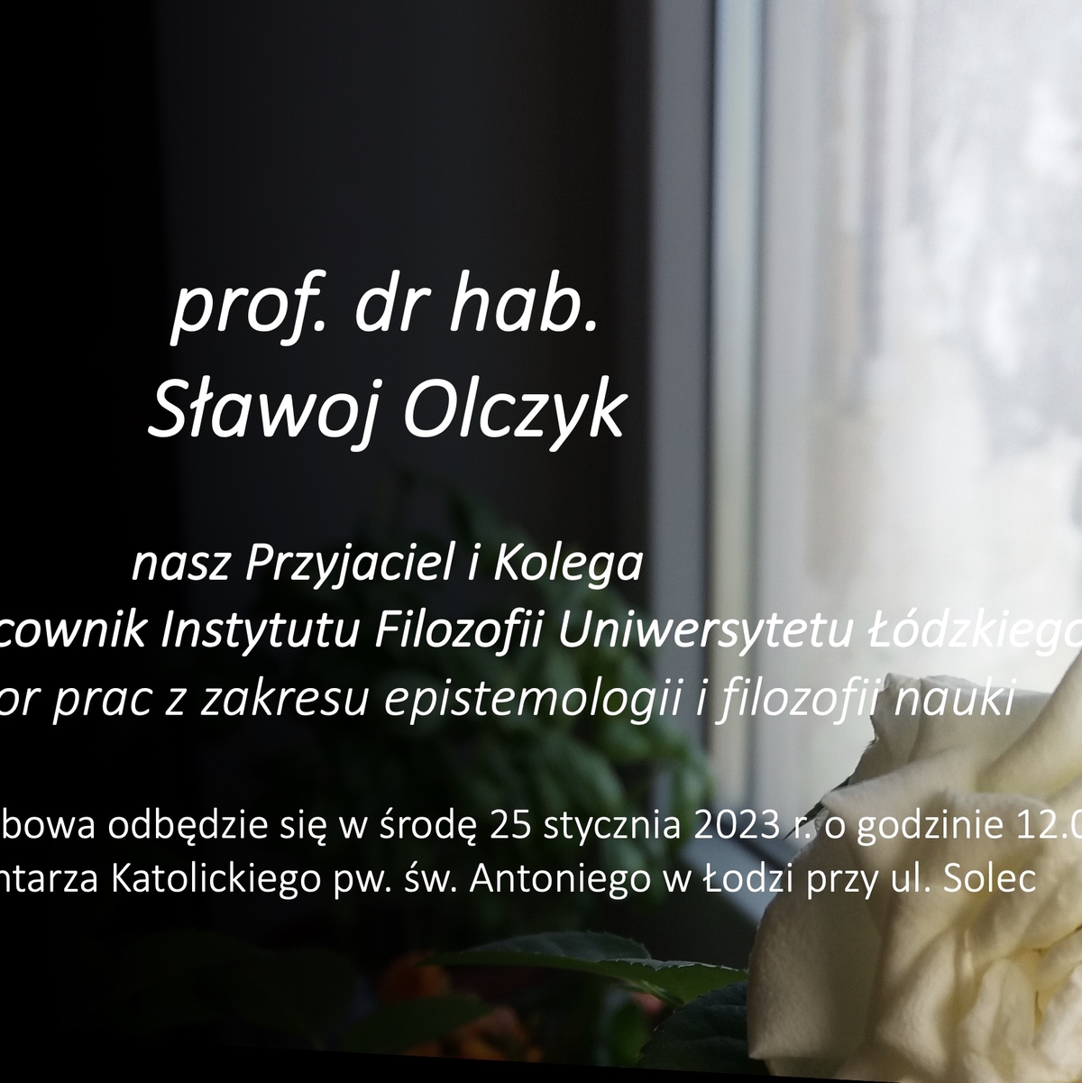 Nie żyje prof. dr hab. Sławoj Olczyk